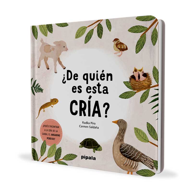 ¿DE QUIÉN ES ESTA CRÍA? – Editorial Pípala